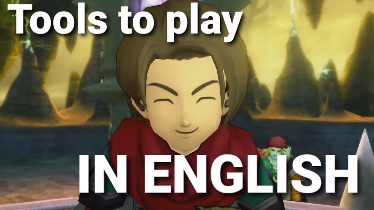 How you can play Dragon Quest X in (almost) ENGLISH! by Exalin | Ryan Quest