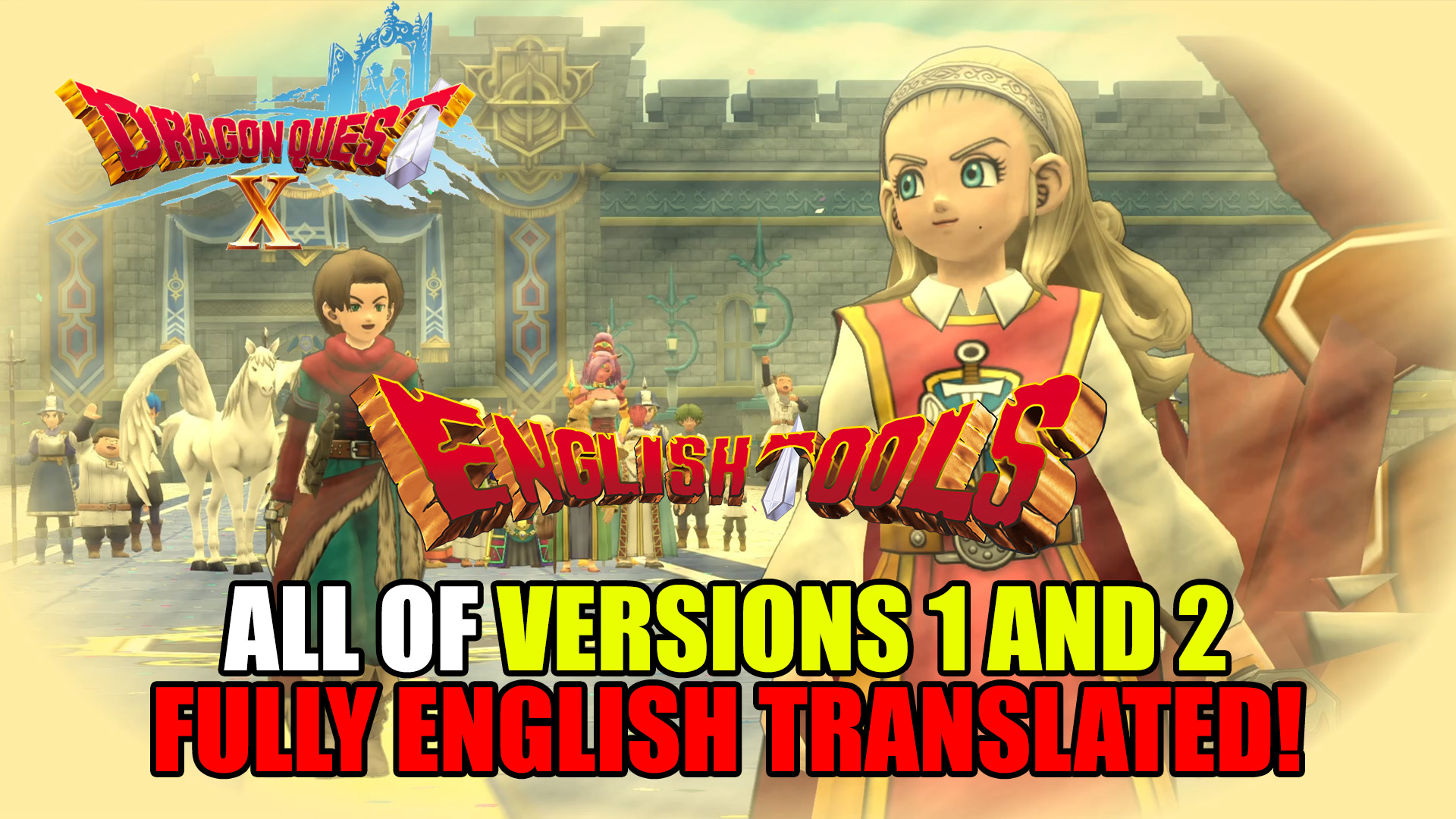 Dragon Quest X Version 2 COMPLETE IN ENGLISH! by Exalin Excels | Ryan Quest