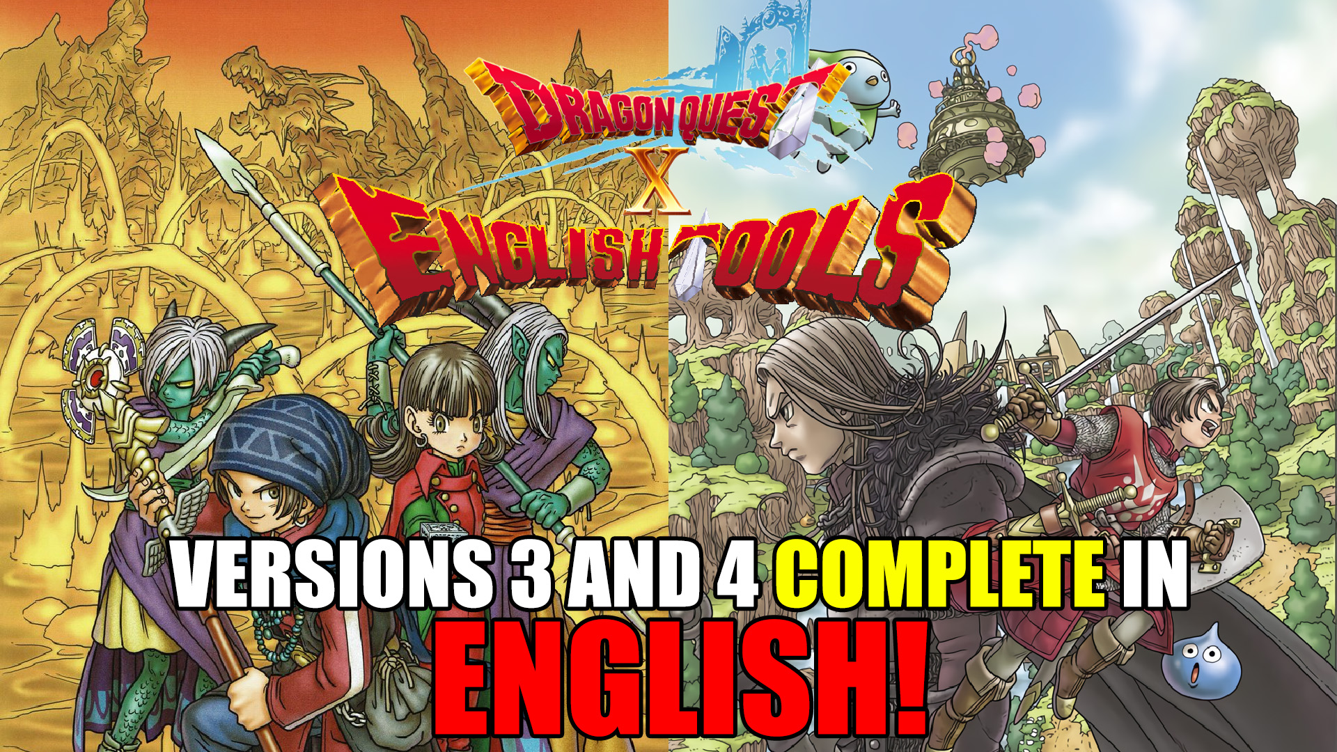 Dragon Quest X Versions 1 through 4 COMPLETE in English by Exalin Excels | Ryan Quest